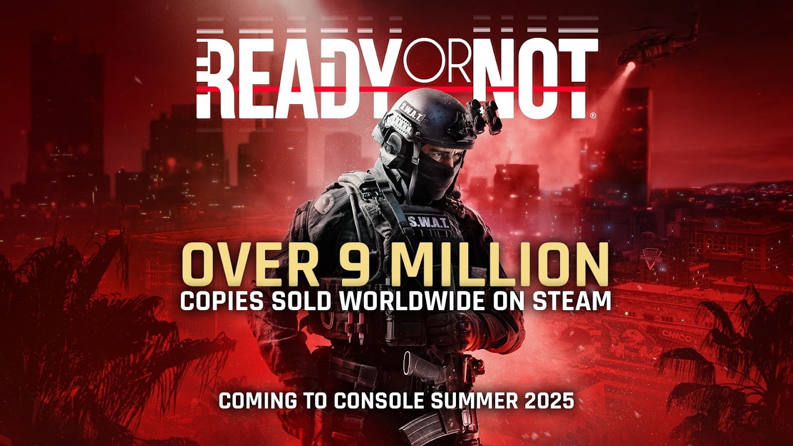 Ready or Not hat sich mittlerweile über neun Millionen Mal verkauft