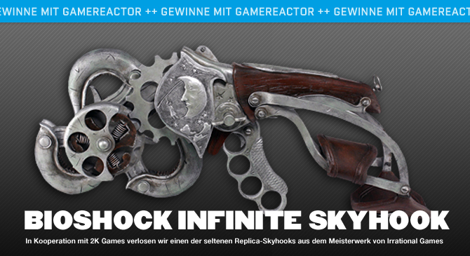 Skyhook aus Bioshock Infinite gewinnen - - Gamereactor